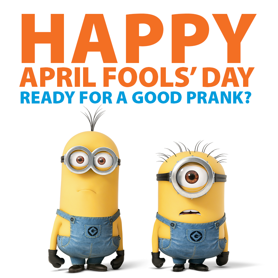 Happy April: Happy April Fool's from #MinionRush! Tell us a good Minion ...