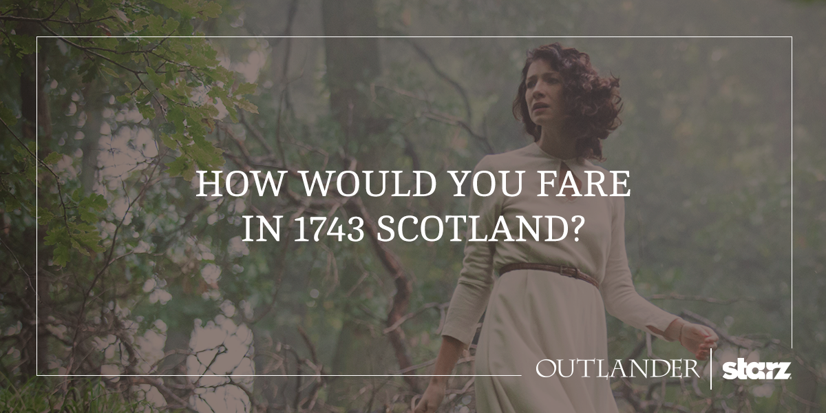 Scotland: Could you survive the dangerous times of 1743 Scotland? Take ...