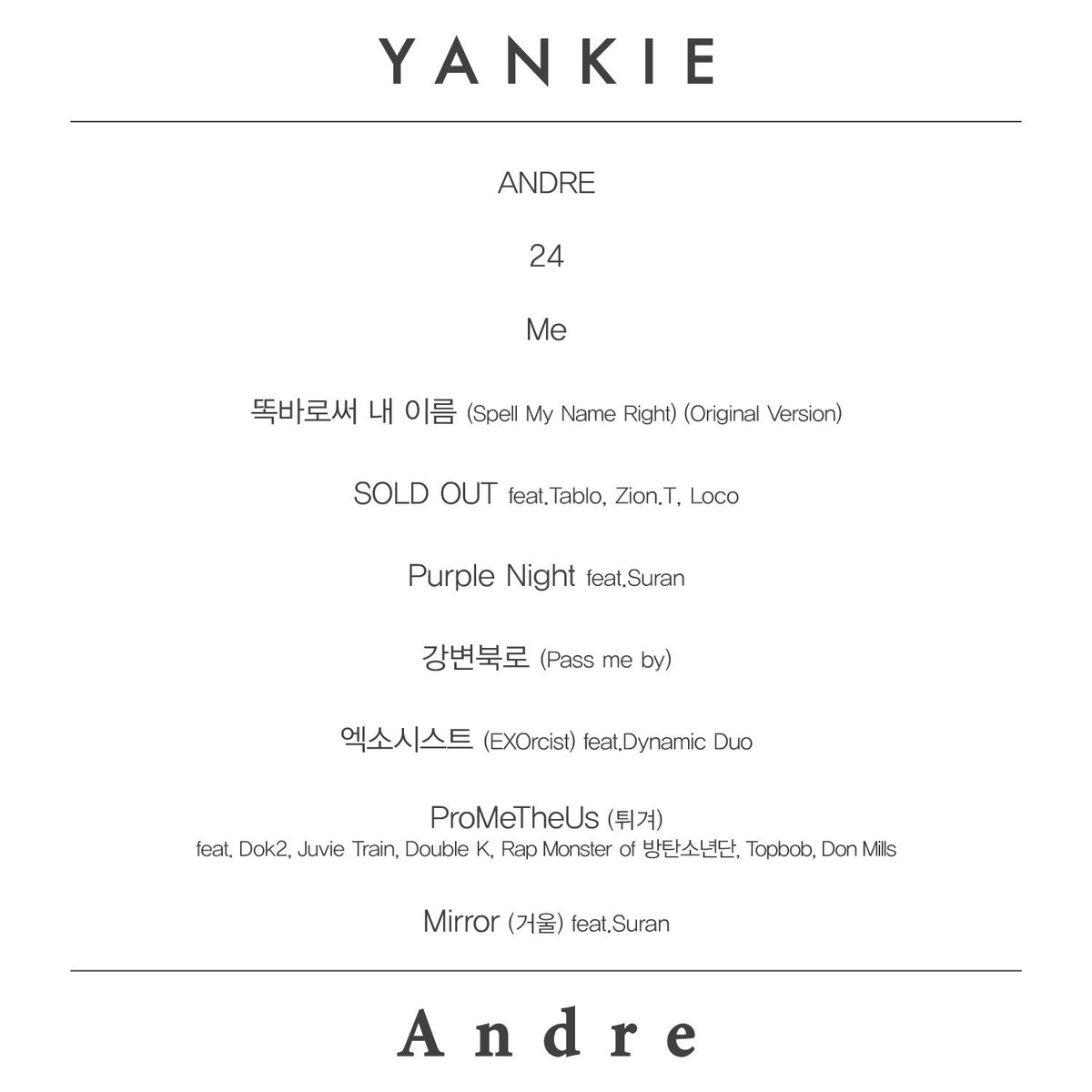 Yankie's 2nd Full Length Album "Andre" Tracklist : r/kpop