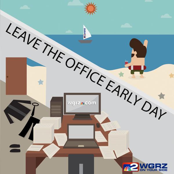 : Today is National Leave the Office Early Day! But, you still need t...