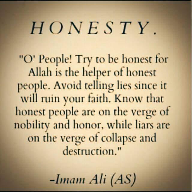 Honesty (Quote of the day) Imam Ali : r/IslamicQuotes