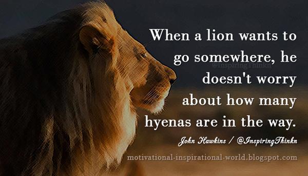 Lion Hyena Quotes 180+ Inspiring Lion Quotes To Motivate And Lead