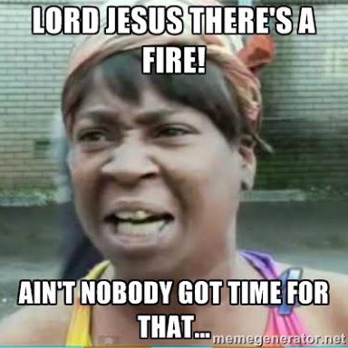 Oh Lawd Jesus Its A Fire