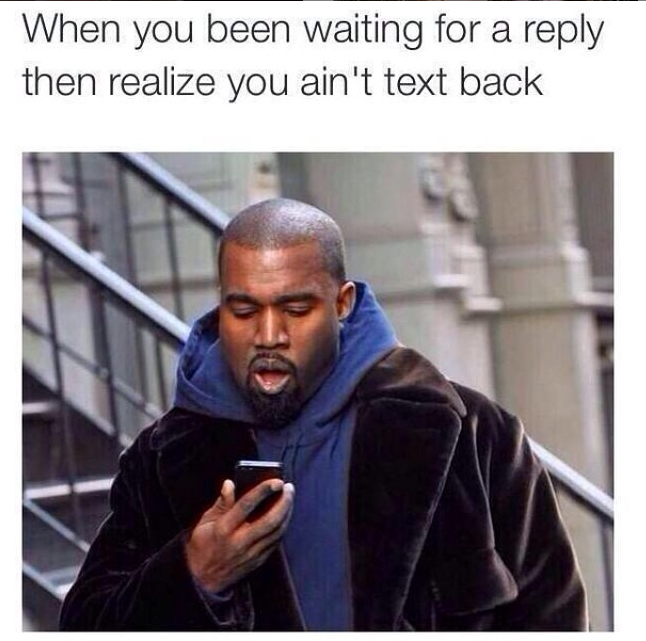 Waiting For Text Back