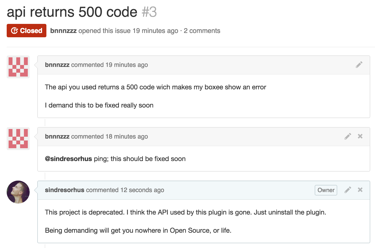 Sindre Sorhus on Twitter: "Open Source moments //@issuesfromhell http://t.co/7oiDR1bK2V"