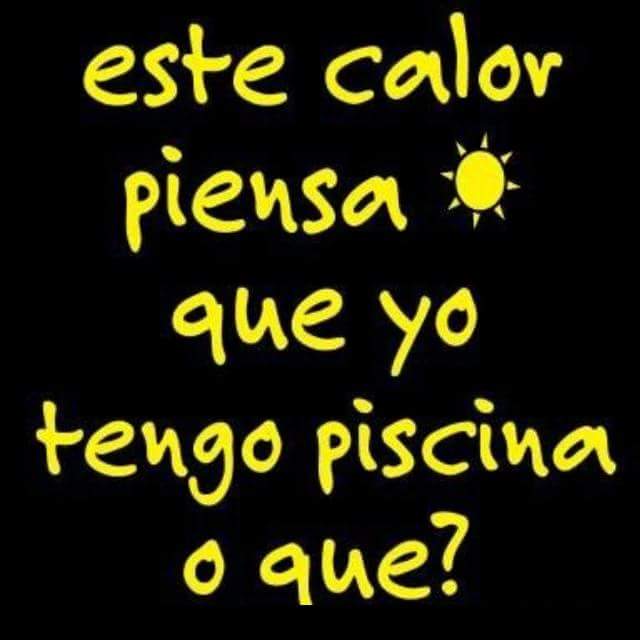 Que Calor Tengo