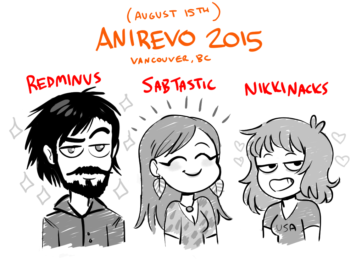I'm driving up to Canada (8/15) for ANIREVO! I'll be sitting with ...