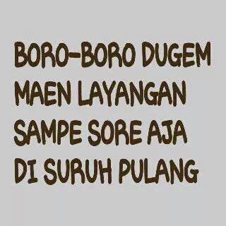 Memes Dugem Lucu 35 Kata Kata Lucu Tentang Malam Minggu, Hiburan Dalam