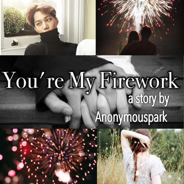 You’re My Firework – Imagine Us