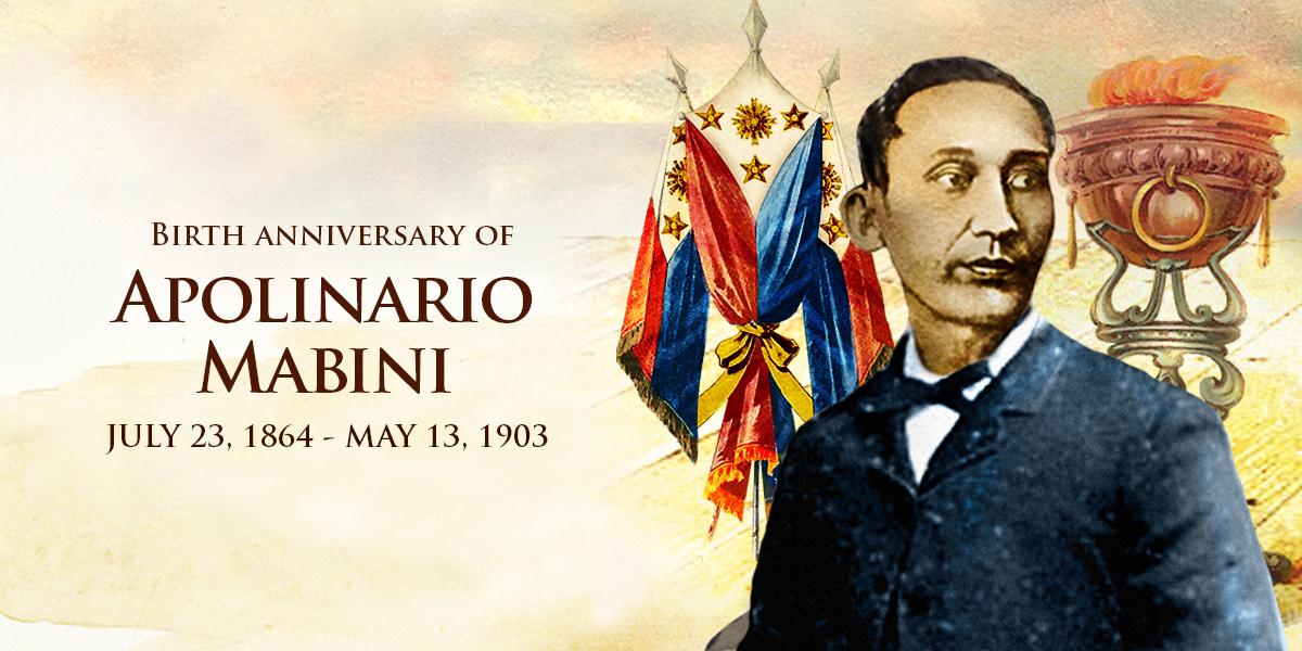 Today, july 23, is the 151st birth anniversary of apolinario mabini ...