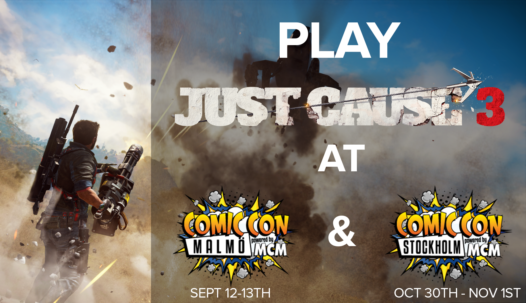 Just Cause™ 3 - PLAY JUST CAUSE 3 AT COMIC CON - Steam News