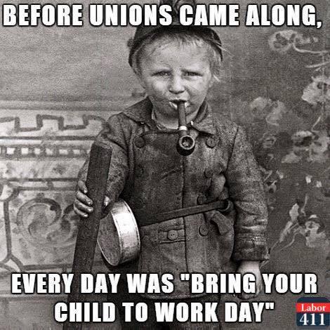 Bring Your Child: Before unions came along, every day was Bring Your ...