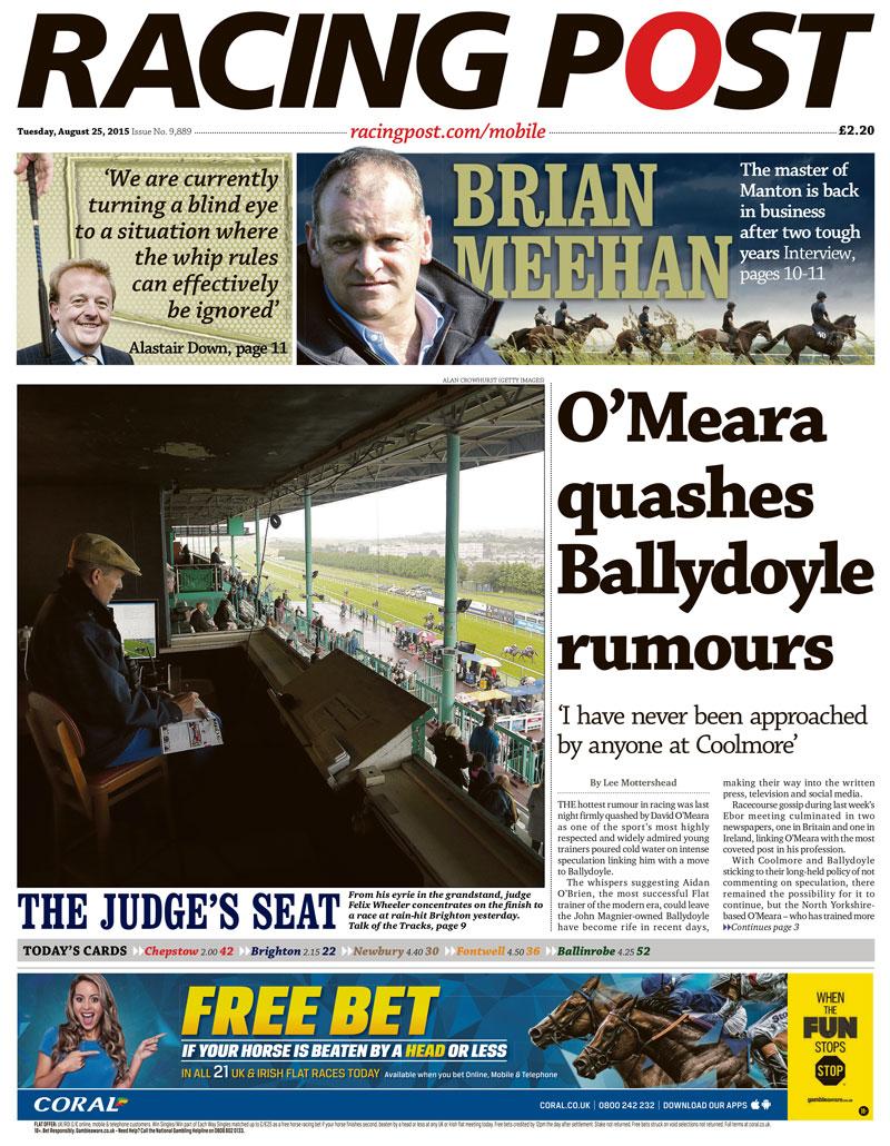 Today's Racing Post front page: O'Meara quashes Ballydoyle rumours ...