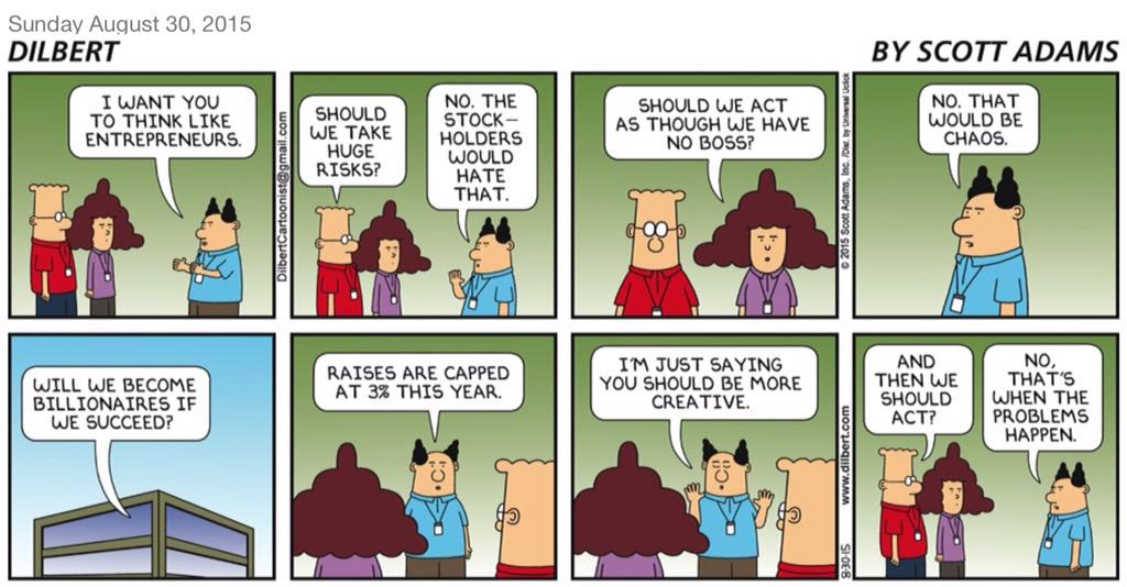 I want you to think like entrepreneurs — Dilbert — | Robert Went ...