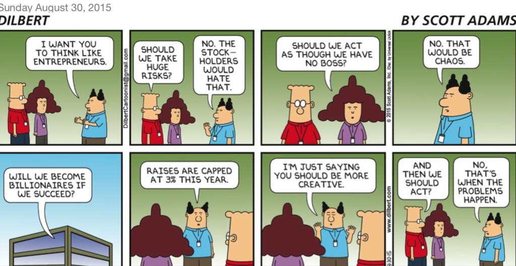 The problem with thinking like entrepreneurs comic Dilbert companylife ...