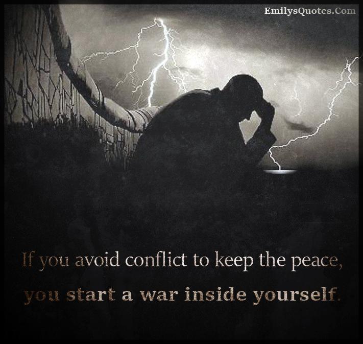 Avoiding Conflict Quotes