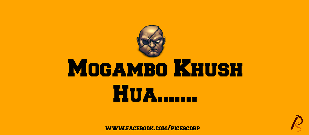 Mogambo Khush Hua Memes Buy ARTBUG™ Mogambo Khush Hua Funny Quotes