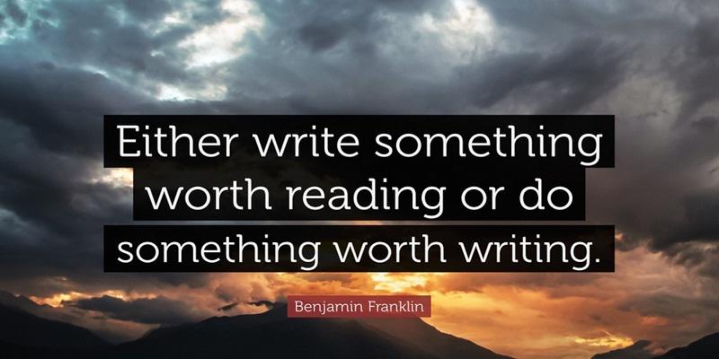 Writer's Edit on Twitter: "Either Write Something Worth Reading Or Do ...