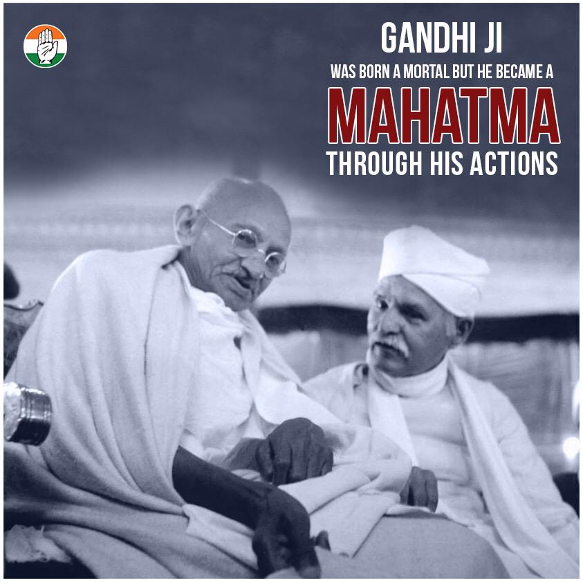 Congress on Twitter: "Gandhi ji became Mahatma only through his Actions ...