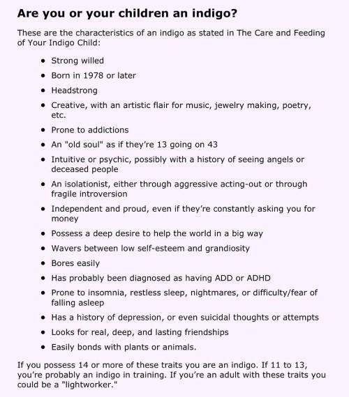 Indigo Children Characteristics Indigo Children Traits: 17 Signs