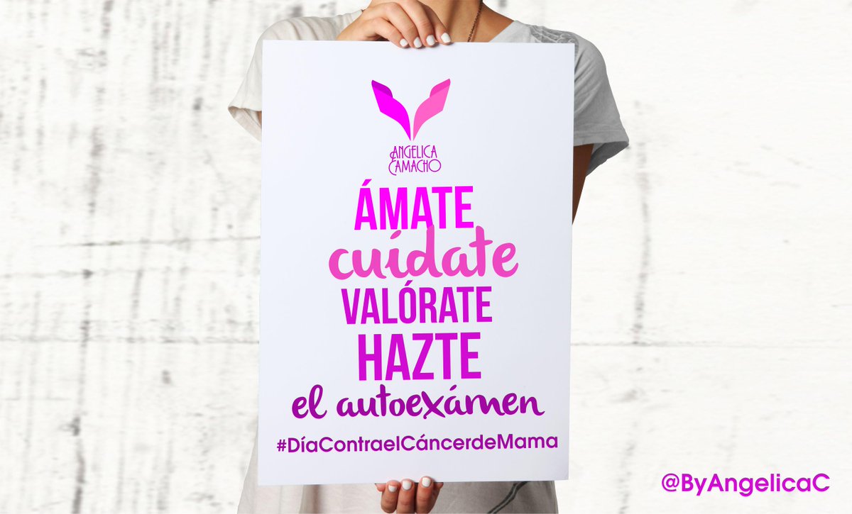 Ámate, cuídate, valórate, hazte el autoexámen #díacontraelcáncerdemama ...