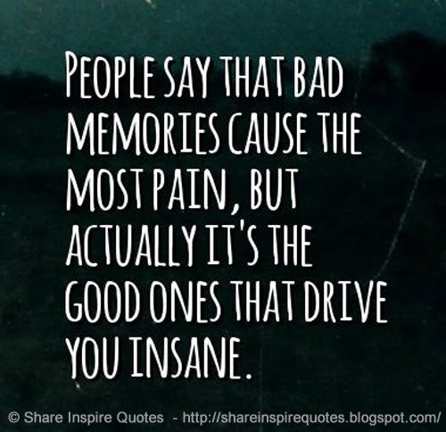 Bad Memories Quotes