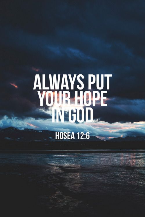 Put Your Hope In God