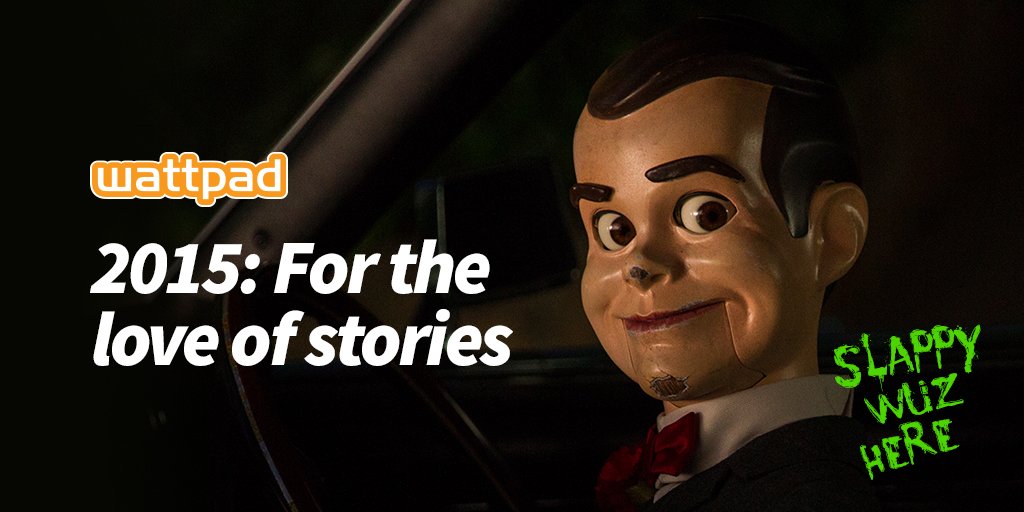In 2015, Slappy the Goosebumps dummy took over Wattpad. See what else ...