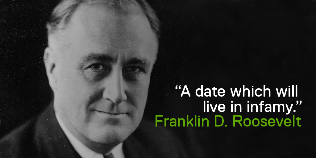 Pearl Harbor Roosevelt Quotes Droppa: Support The National WWII