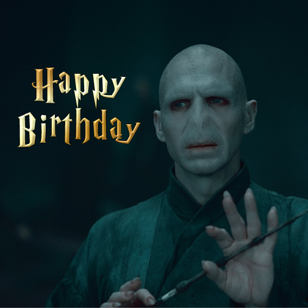 Happy Birthday Voldemort