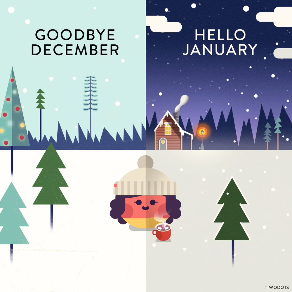 Goodbye December Hello January