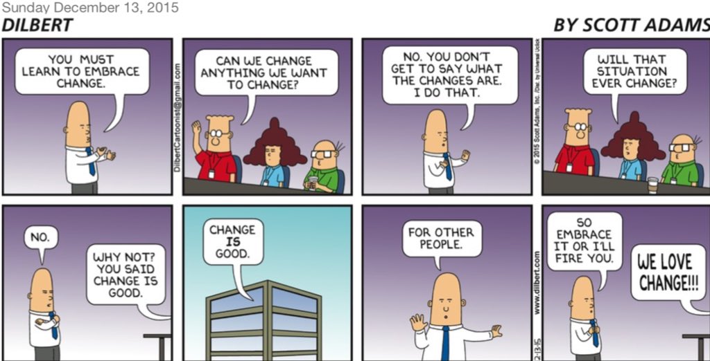 We love change comic Dilbert companylife | Pascal Taillandier | Scoopnest