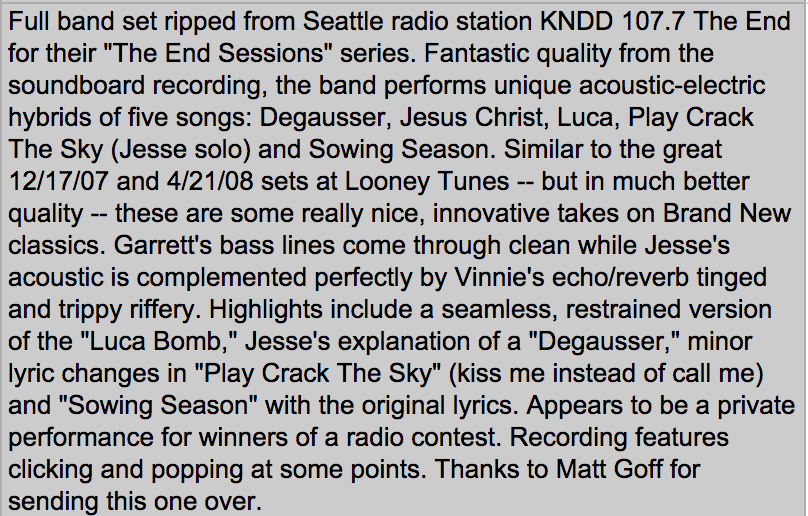 New Brand New Archive Show - KNDD The End Sessions - March 29th, 2007 ...