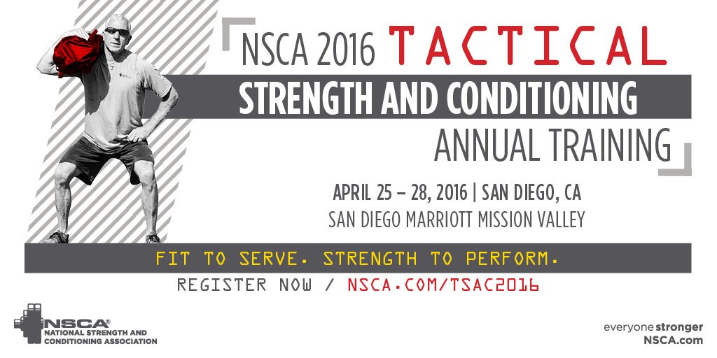 Stay on the forefront of tactical strength and conditioning: 2016 NSCA ...