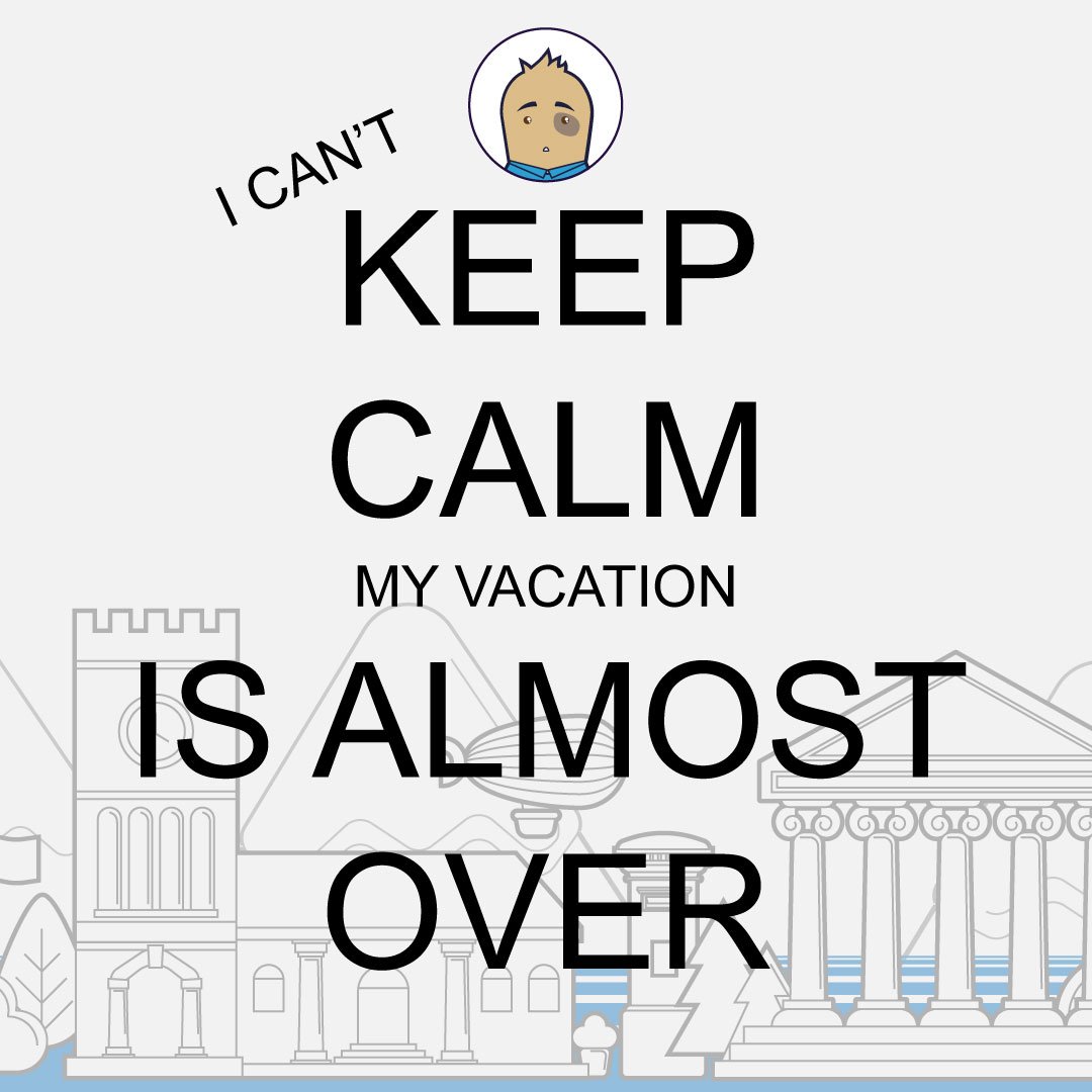 Vacation Almost Over