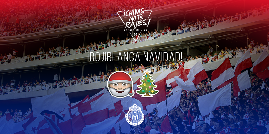 Rojiblancos, ¡les deseamos una Rojiblanca navidad! | CHIVAS | Scoopnest