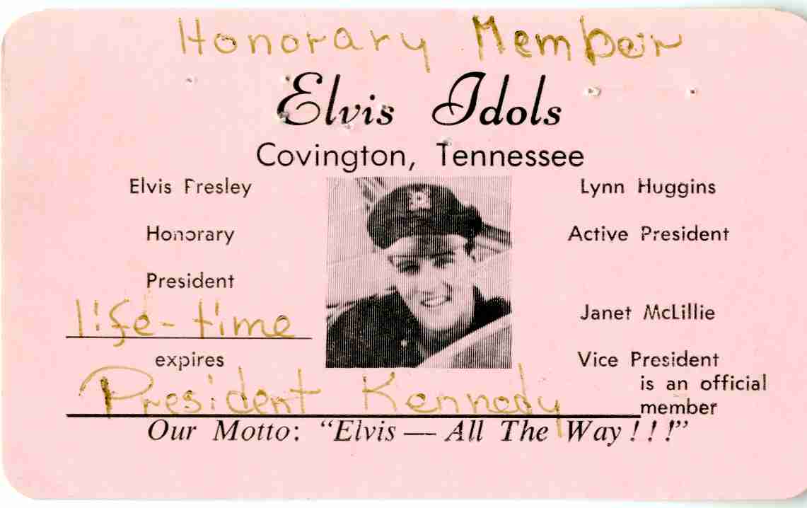 HBD Elvis! Check out JFK's honorary membership to the "Elvis Idols ...
