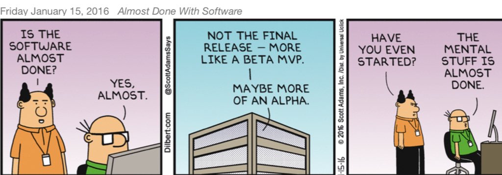 Is the software done ? Almost... comic companylife Dilbert | Pascal ...