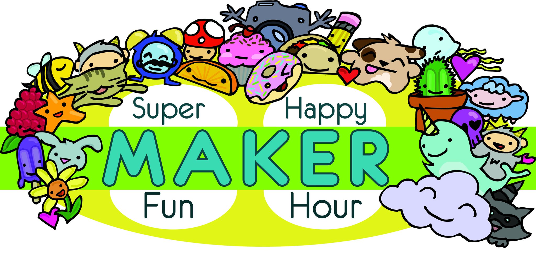 Super Happy Maker Fun Hour Information | The CATS Division Blog