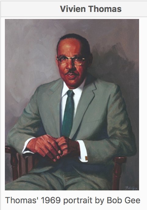 Vivien Thomas, the genius who pioneered the surgery my son had, never ...
