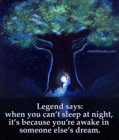 Legend Say When You Cant Sleep At Night