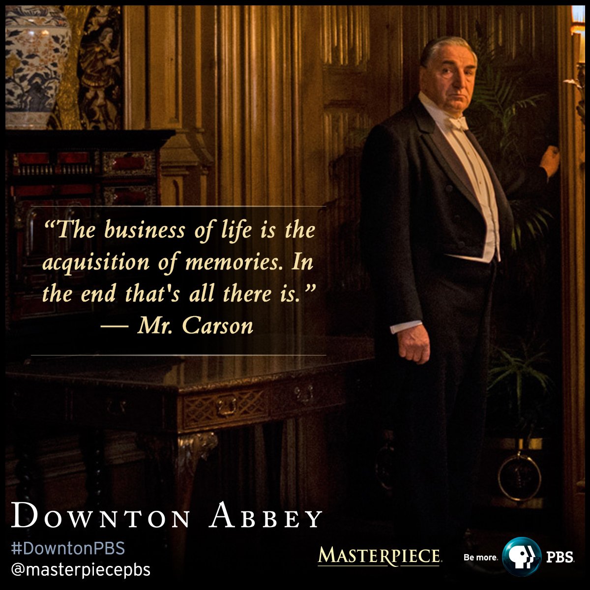 Carson Downton Abbey Quotes