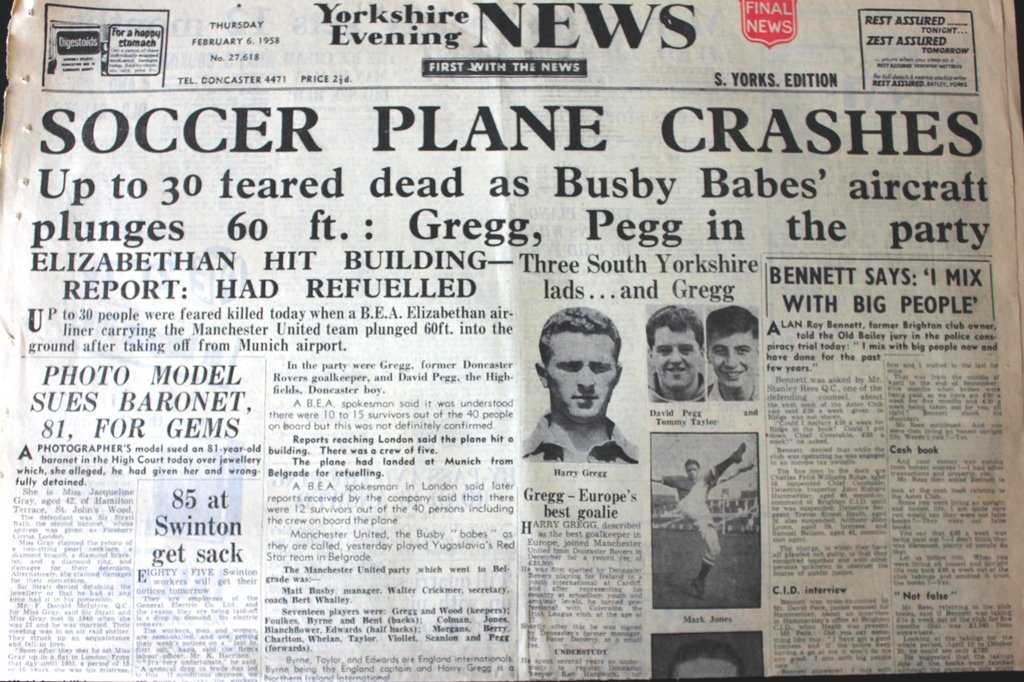 Newspaper headlines on the munich air disaster, 6-7 february 1958 ...