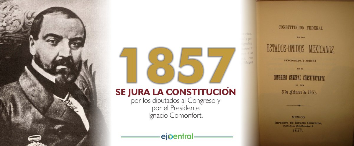 Constitución: EFEMÉRIDE | Hoy recordamos que en 1857 se jura la ...