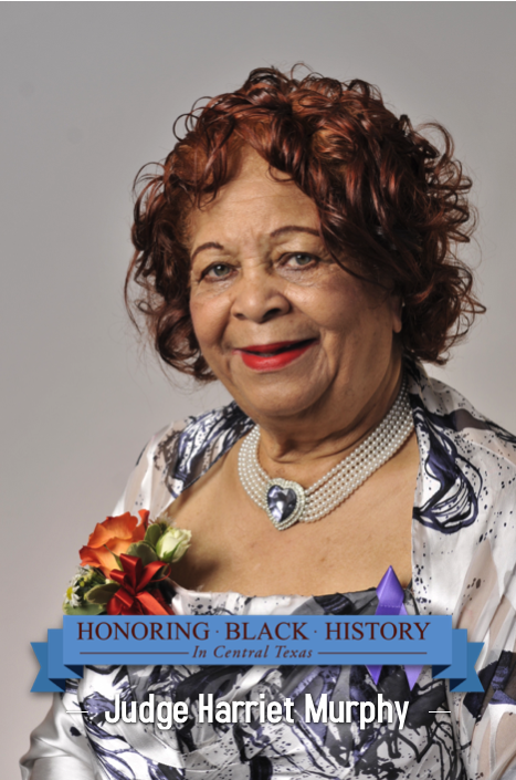 Austin Judge Harriet Murphy was 1st African-American woman officially ...
