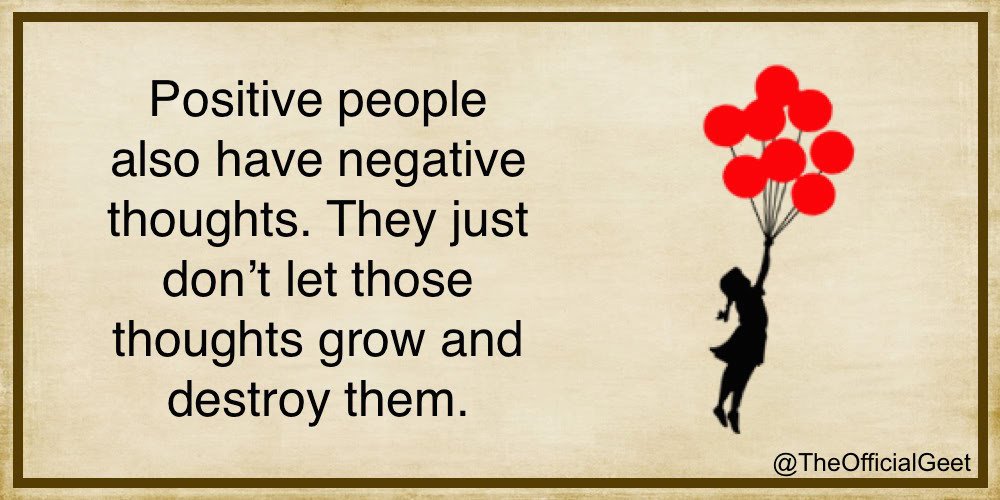 Be Positive Not Negative Quotes