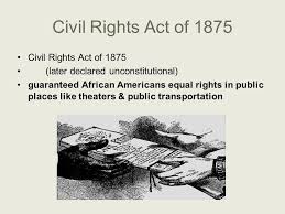 Civil Rights Act Of 1875