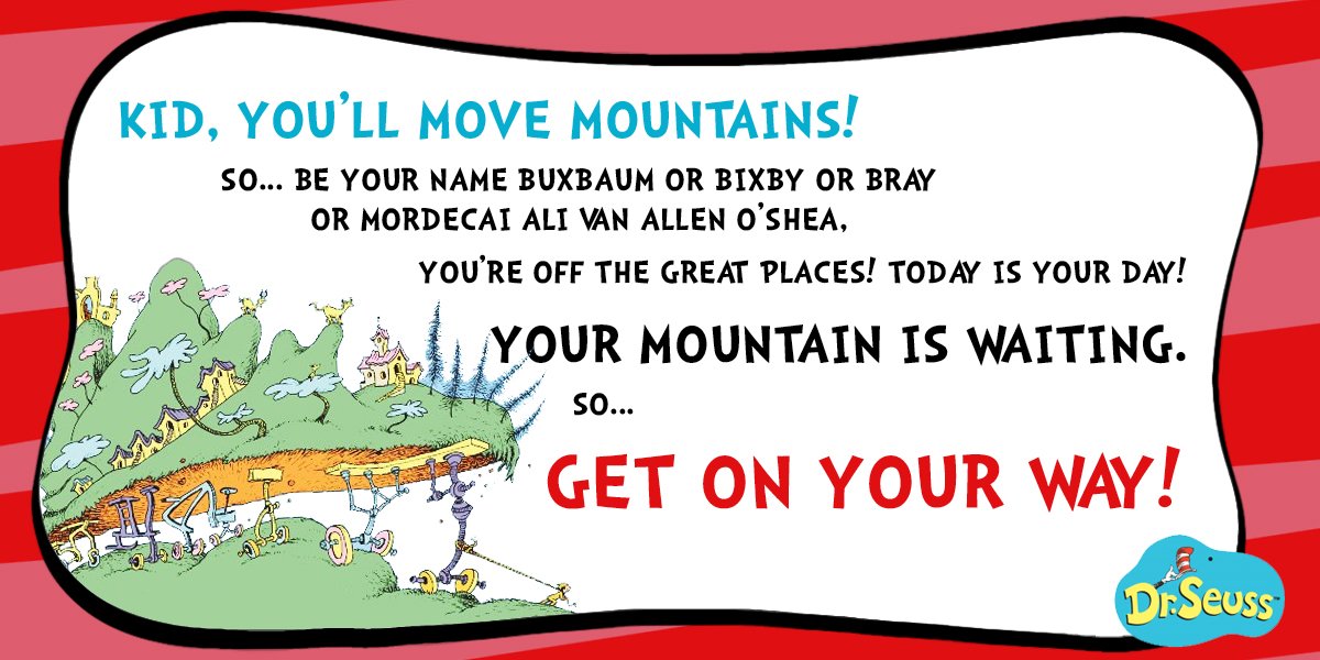 Dr Seuss Quotes Kid Youll Move Mountains