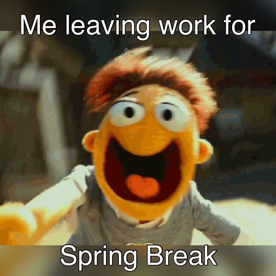 Spring Break Work Meme Spring Break Meme 2 By Mig07 On DeviantArt
