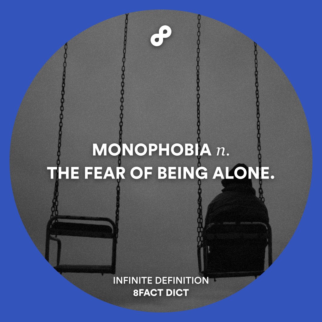 Monophobia Definition